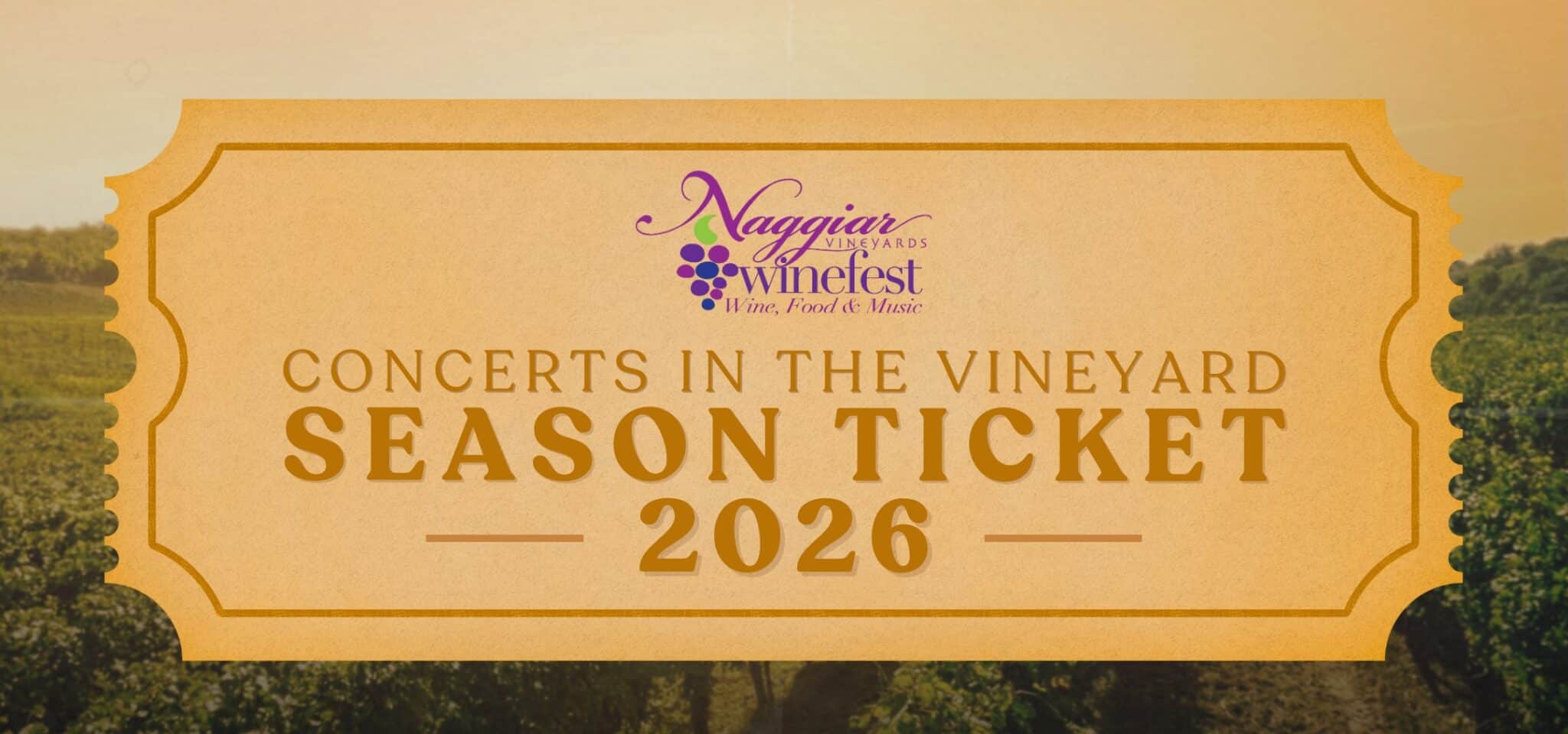 Winefest-Season-Ticket-2025-web - Root 49 by Naggiar Vineyards